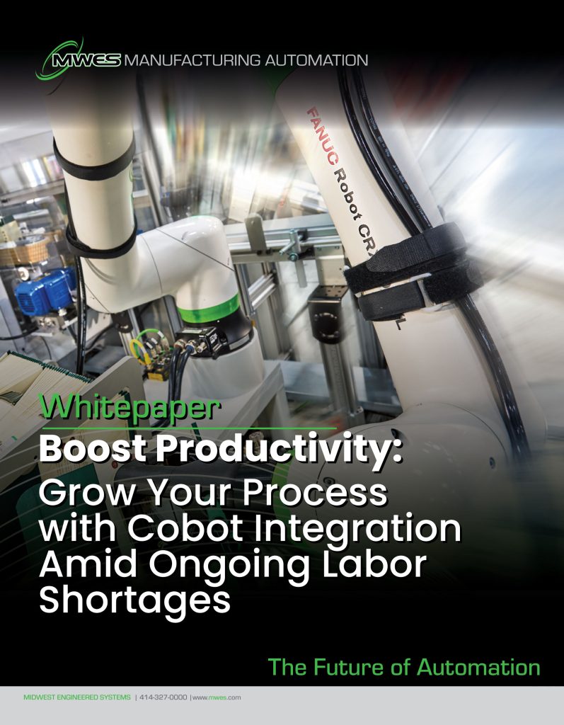 Grow Your Process with Cobot Integration - White Paper | Midwest Engineered Systems